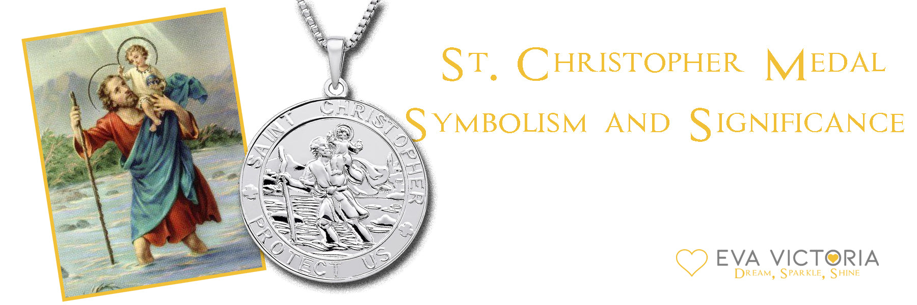 Symbolism and Significance of the St. Christopher Medal | Evavictoria ...
